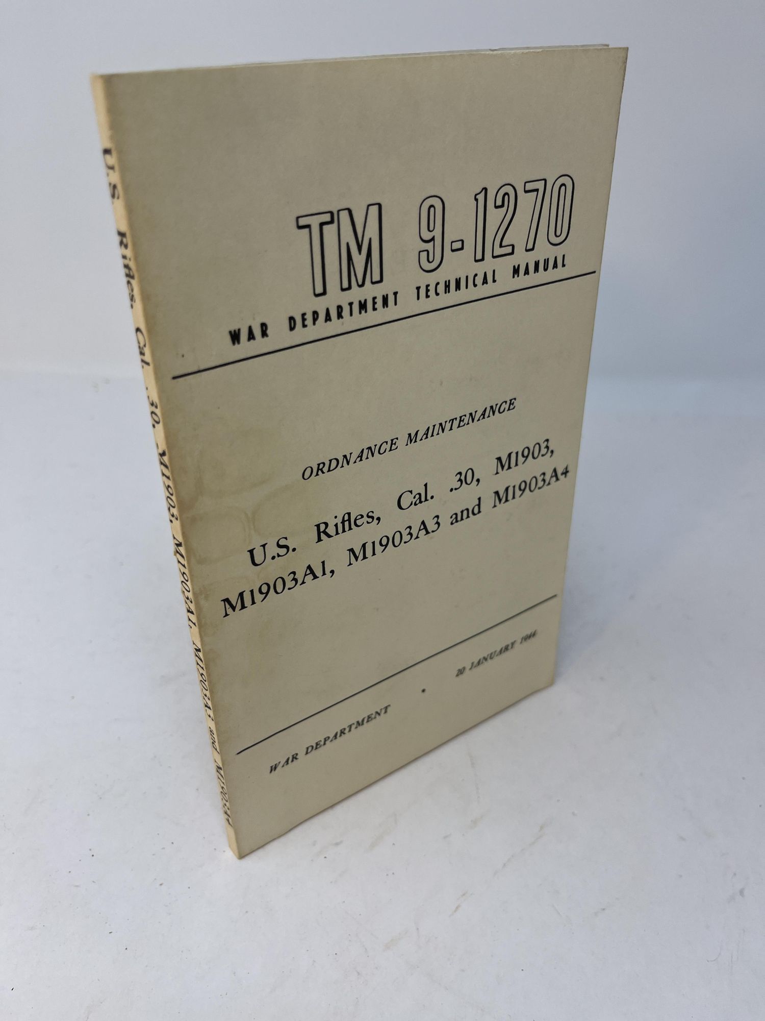 TM 9 - 1270 War Department Technical Manual: ORDNANCE MAINTENANCE U.S ...