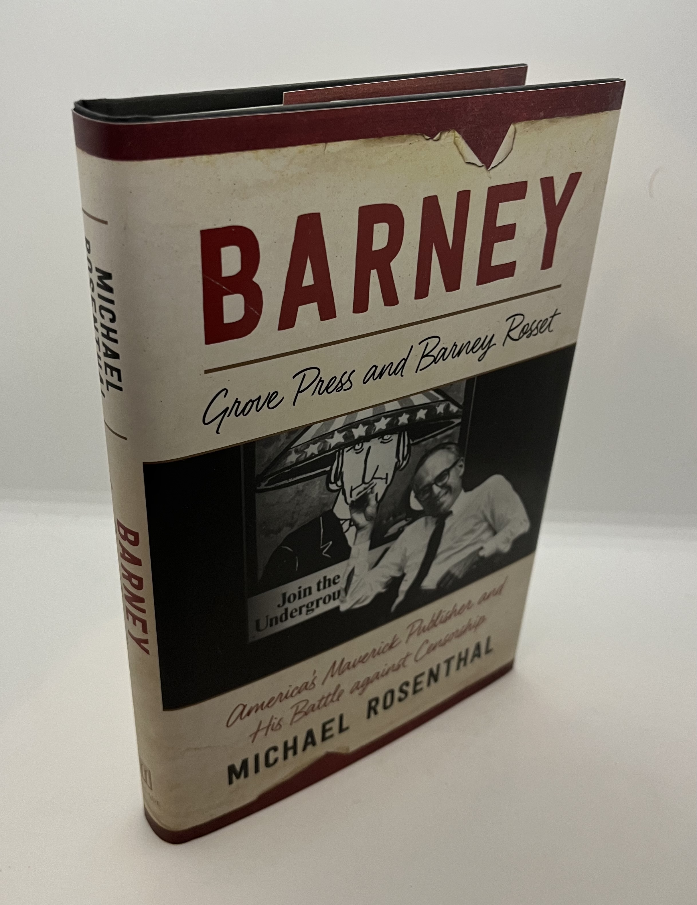 Barney: Grove Press and Barney Rosset, America's Maverick Publisher and ...