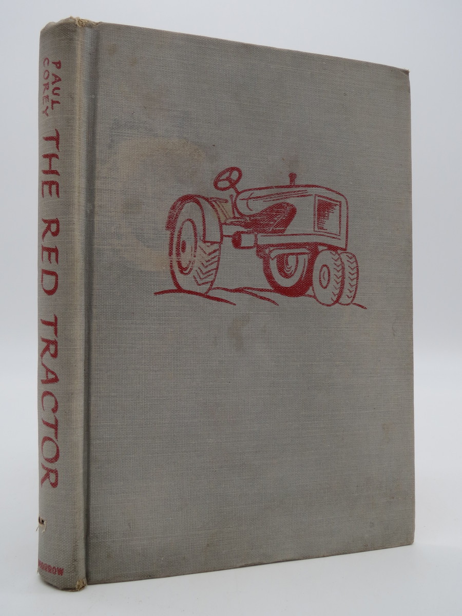 THE RED TRACTOR, by Corey, Paul: Good+ Hardcover (1944) First Edition ...