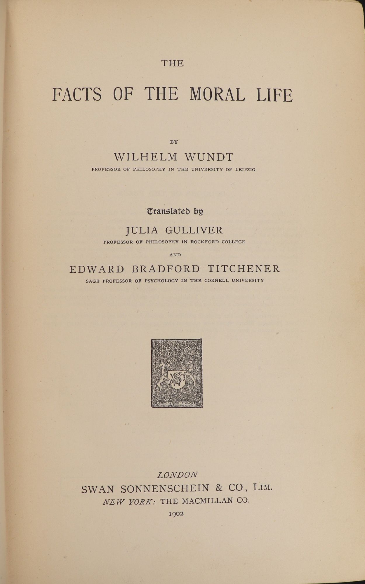 The Facts of the Moral Life; Ethical Systems; The Principles of ...