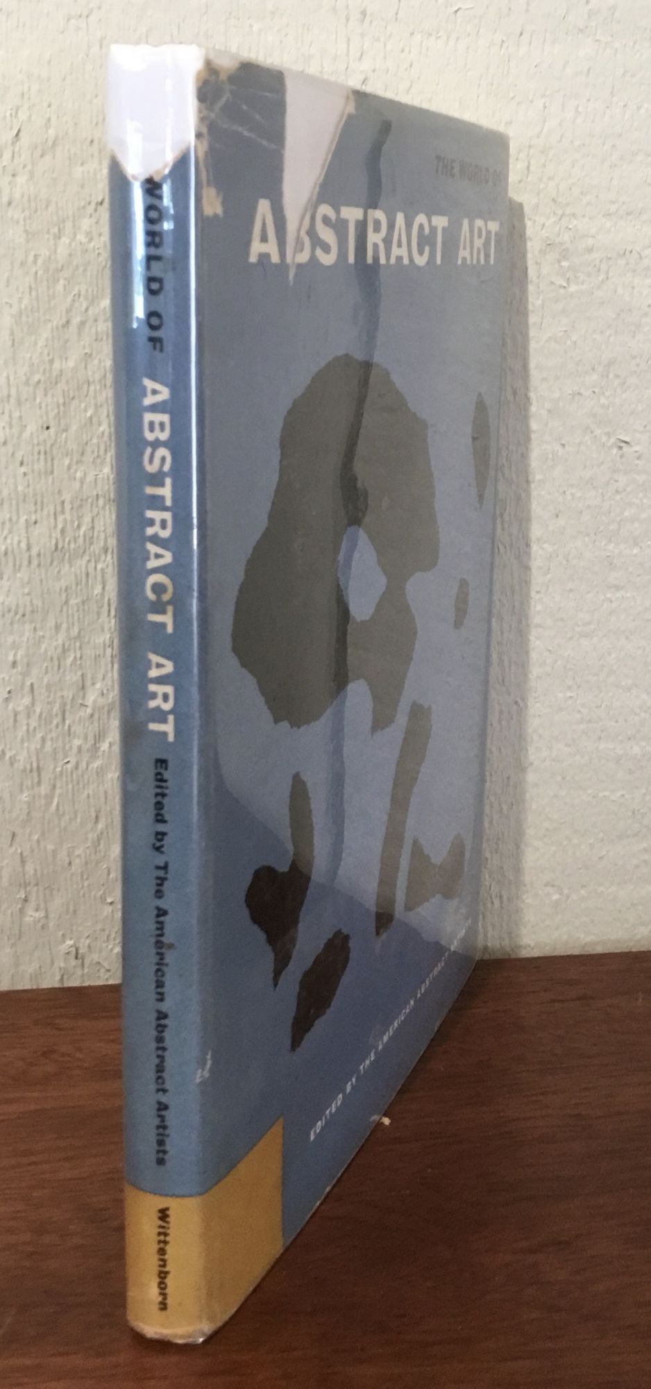 THE WORLD OF ABSTRACT ART by The American Abstract Artists (edited by ...