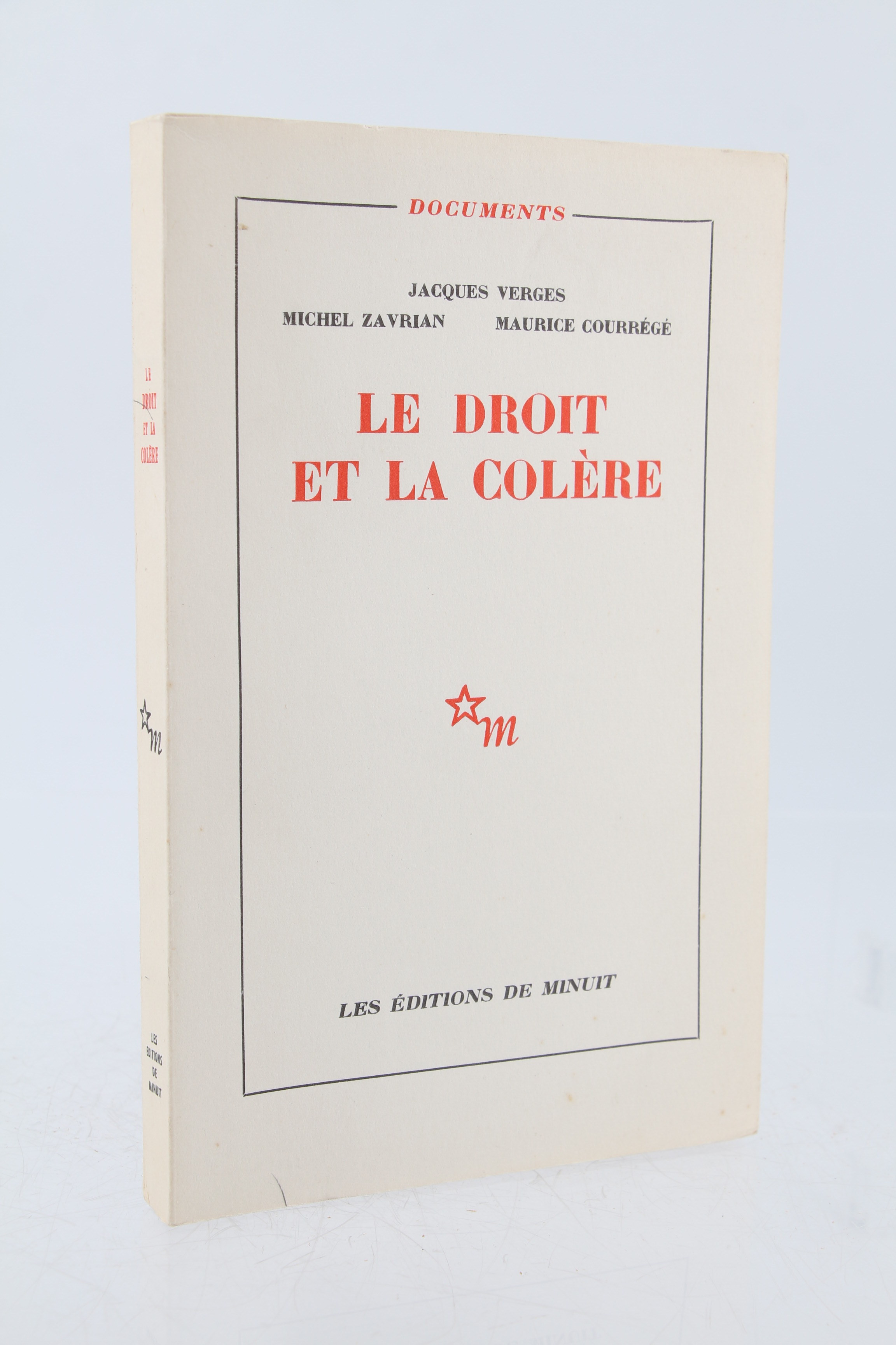 Le droit et la colère by Jacques VERGÈS - Michel ZAVRIAN - MAURICE ...
