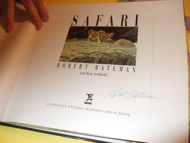 Safari: Robert Bateman -a Signed Copy ( Lion, Elephant, Zebra ...