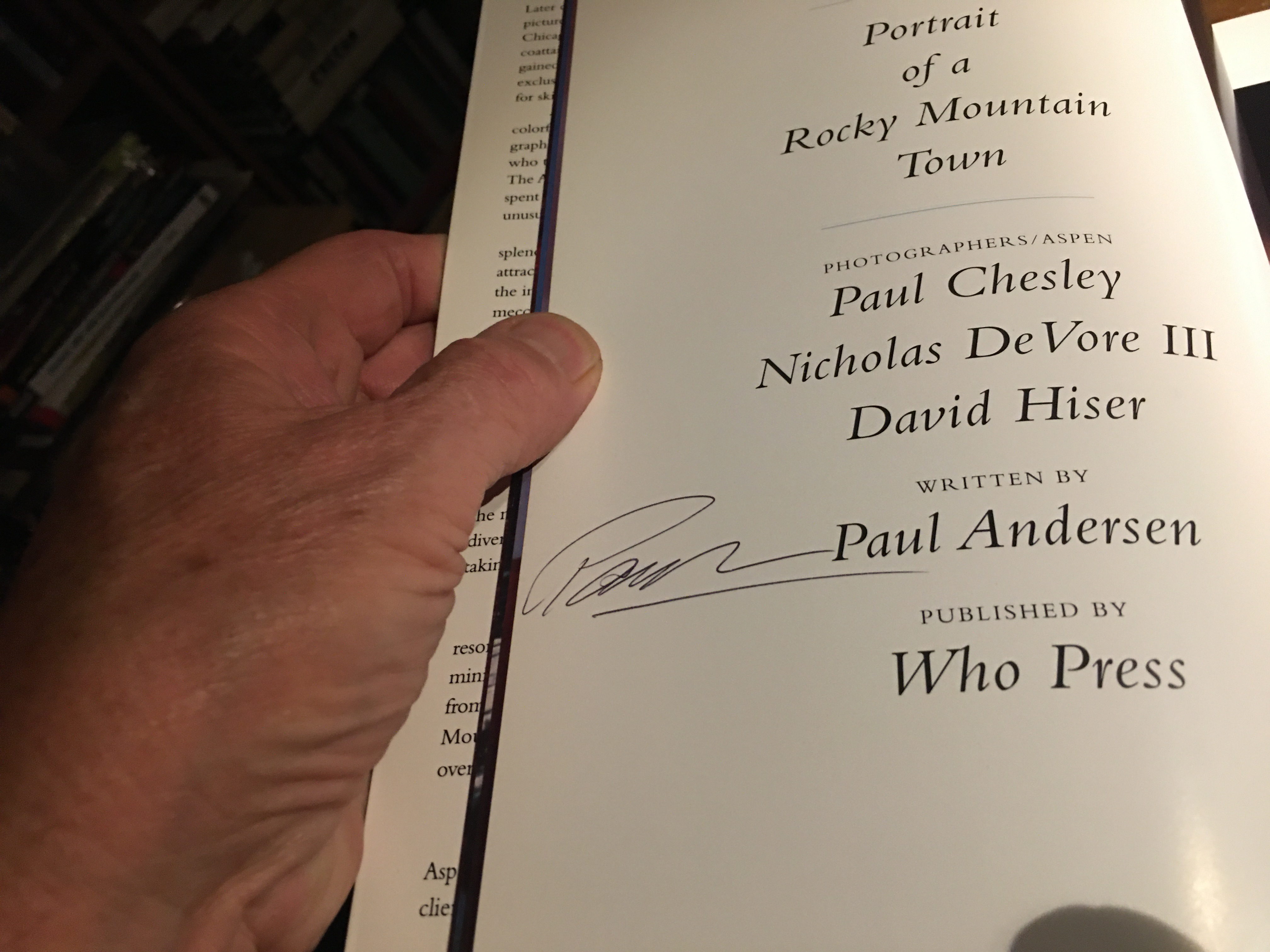 Signed. Aspen, portrait of a Rocky Mountain town by Chesley, Paul. Paul ...