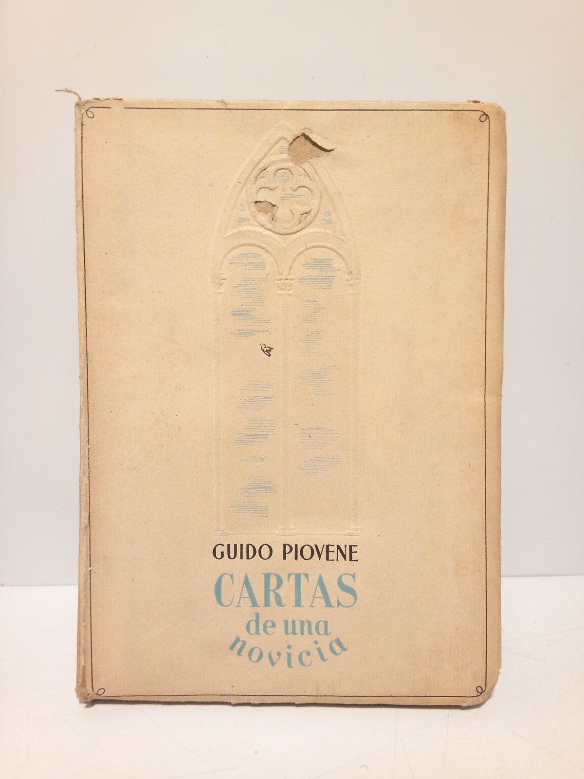 Cartas de una novicia / Traduc. de Luis Horno Liria; portada y ...