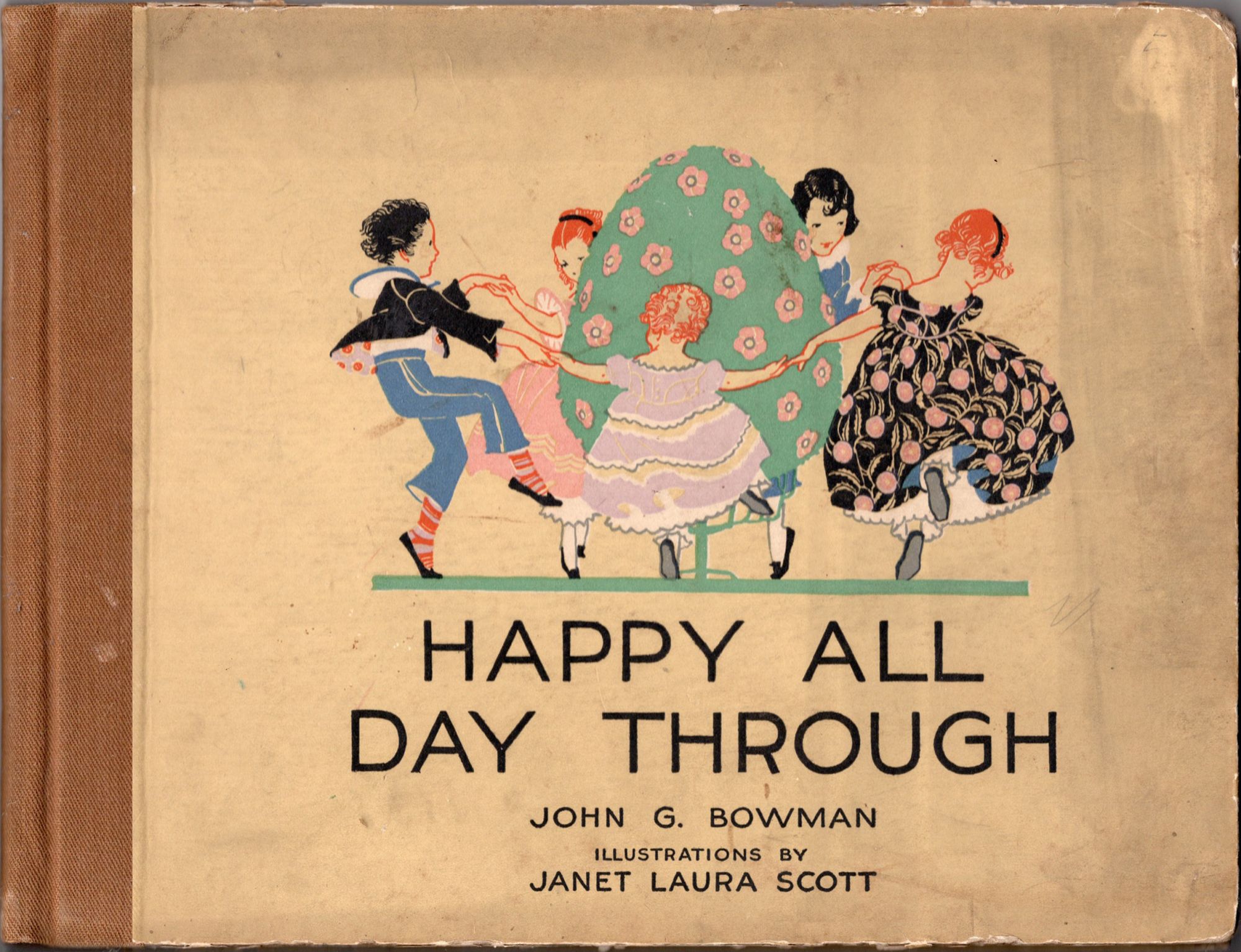 Happy All Day Through by John G. Bowman; Janet Laura Scott (illust.): G ...