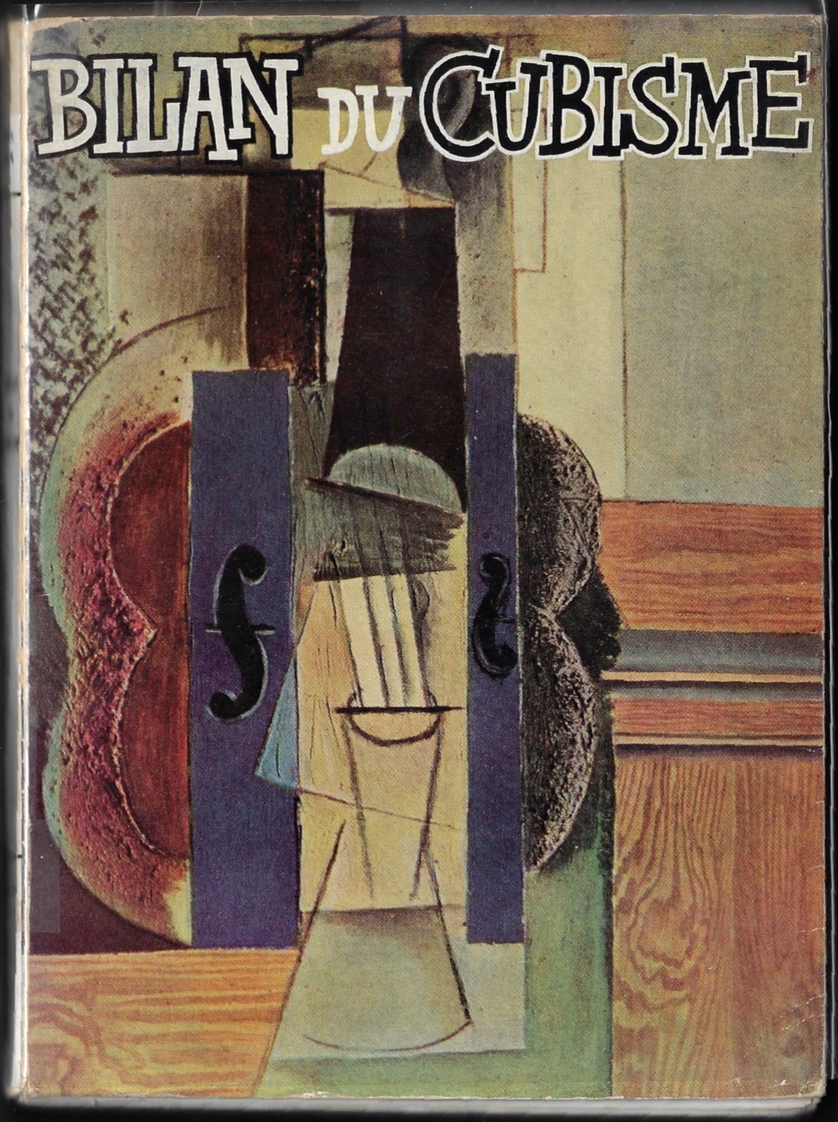 Bilan du Cubisme - Souvenirs et documents / Balance of Cubism ...