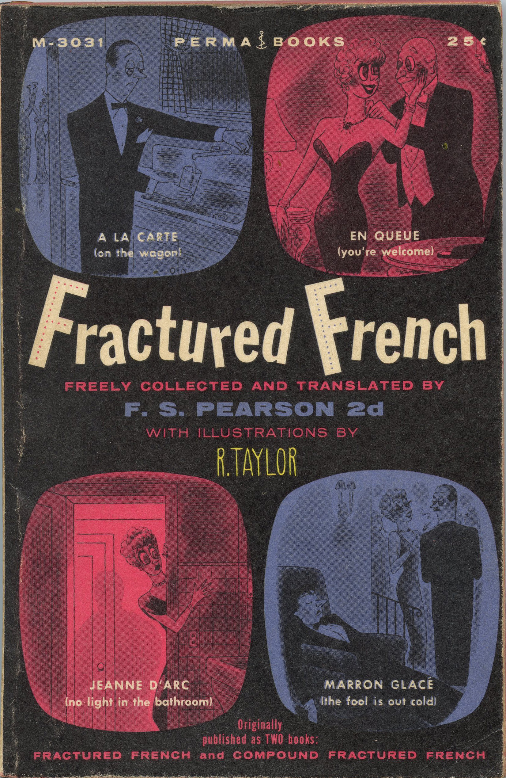 Fractured French by Pearson, F.S. II: Near Fine Soft cover (1956) 1st ...