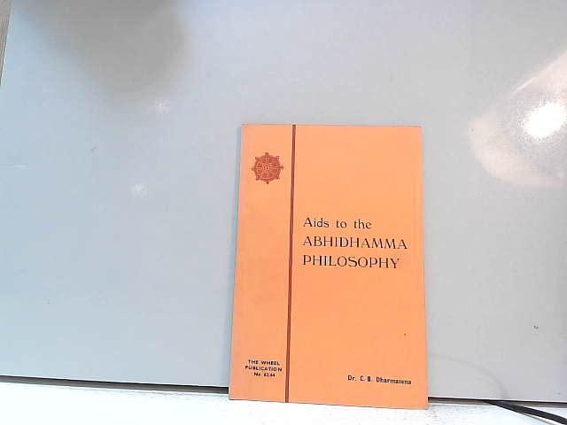 Aids to the Abhidhamma Philosophy. Three Charts for the Study of ...