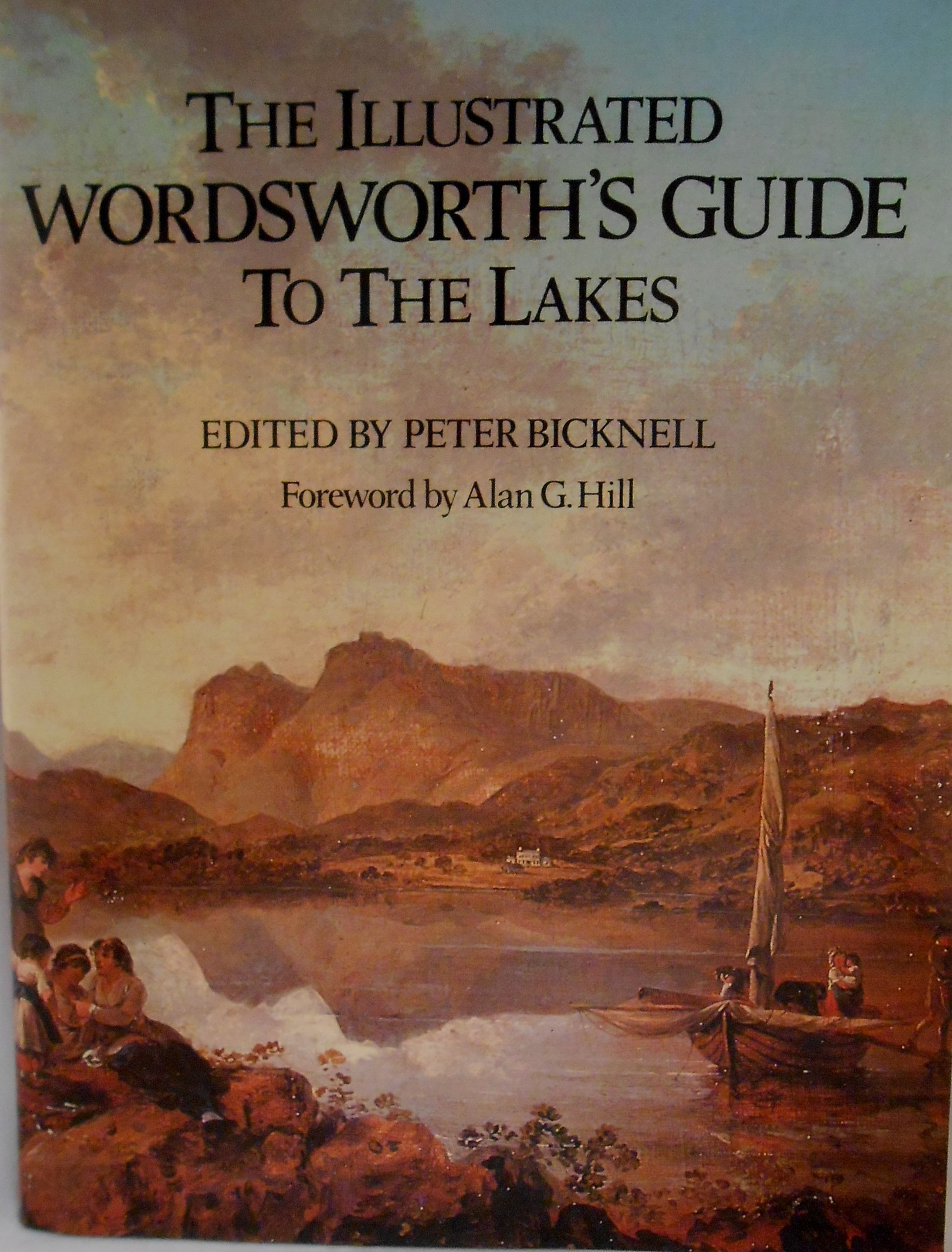The Illustrated Wordsworth's Guide to The Lakes de edited by Peter ...