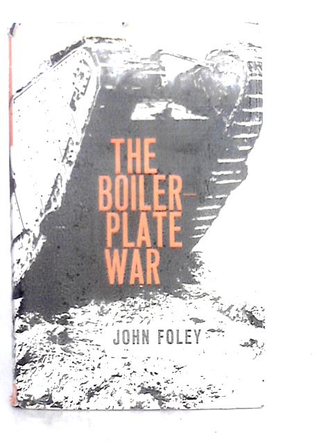 The Boilerplate War von John Foley: Good (1963) | World of Rare Books