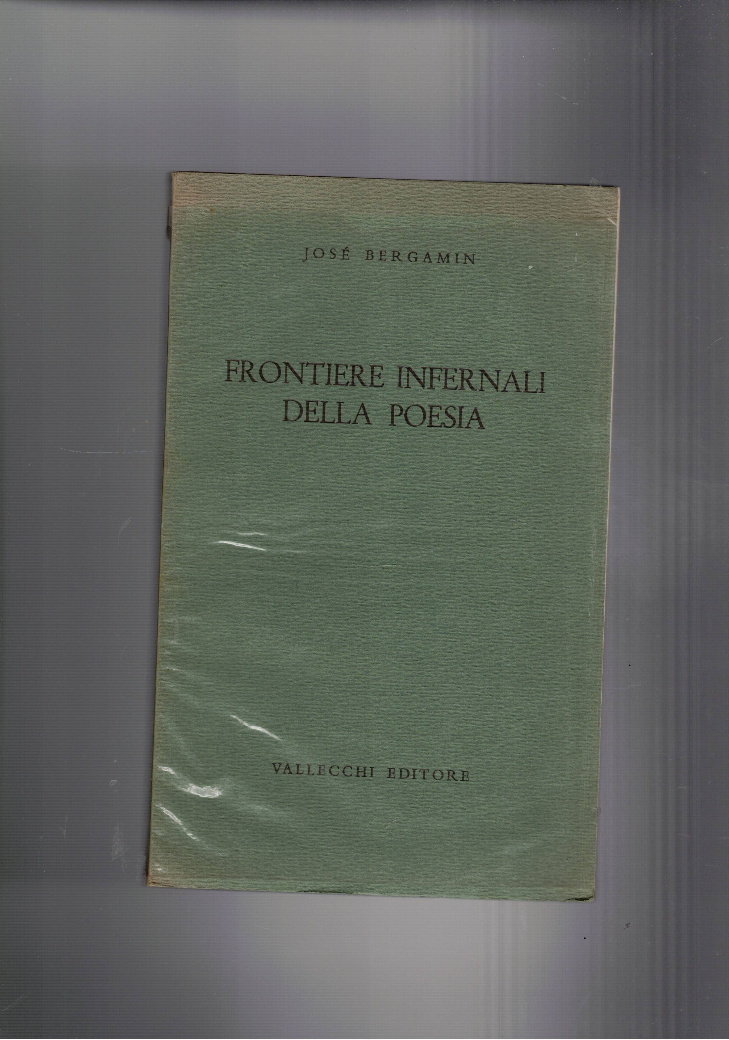 Frontiere infernali della poesia. Introduz. di Maria Zambrano e traduz ...
