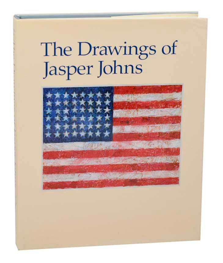The Drawings of Jasper Johns by ROSENTHAL, Nan, Ruth E. Fine, Marla ...
