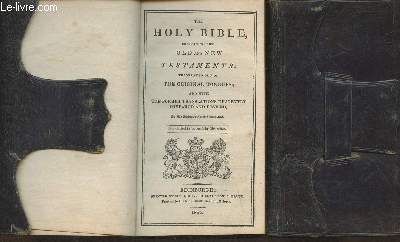 The Holy Bible containing the Old and New Testaments, translated out of ...