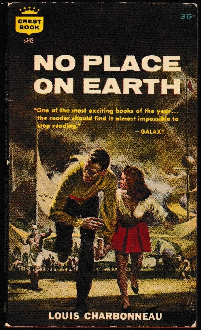 No Place On Earth by Charbonneau, Louis: Very Good Soft cover (1958 ...
