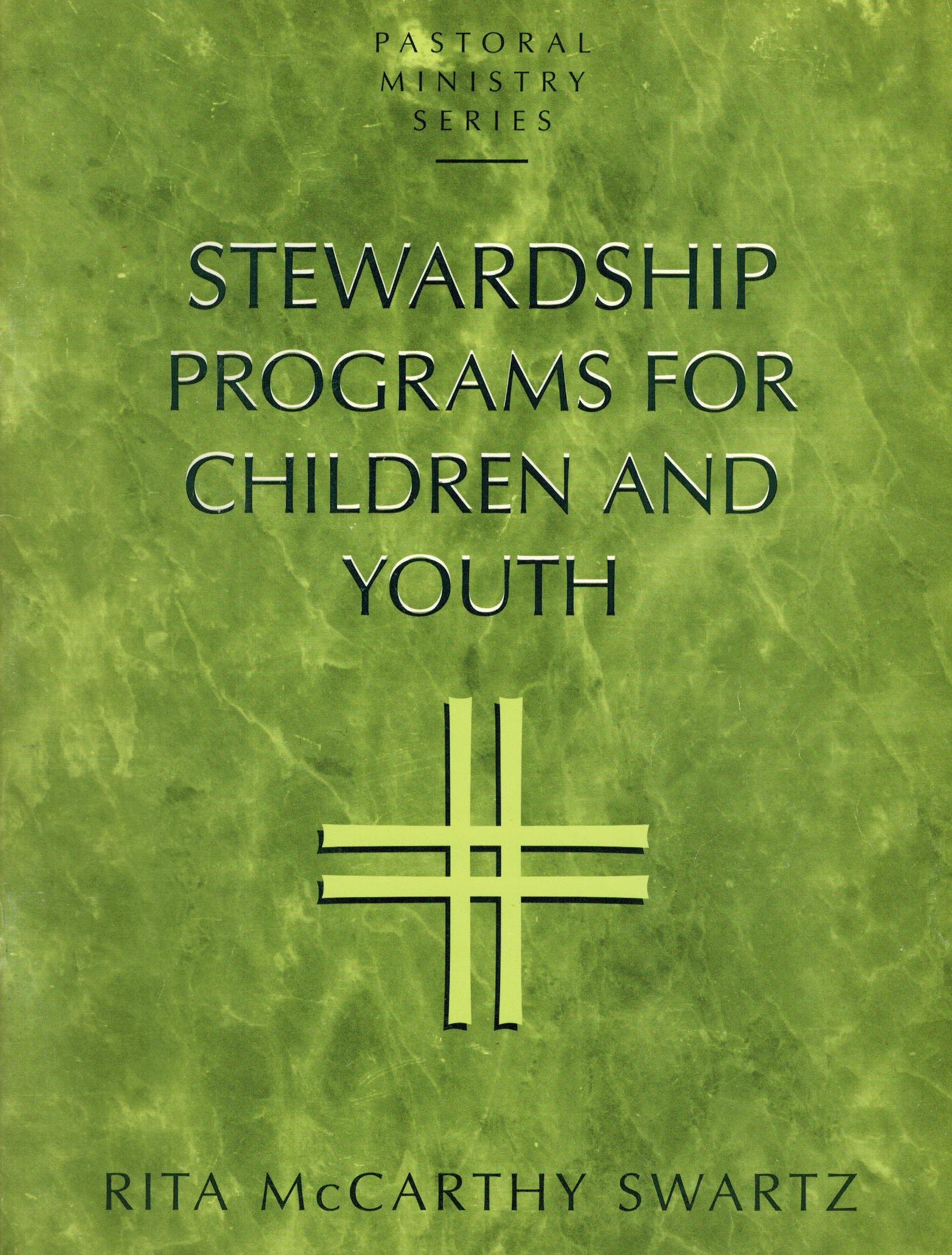 Stewardship Programs for Children and Youth by Rita McCarthy Swartz ...