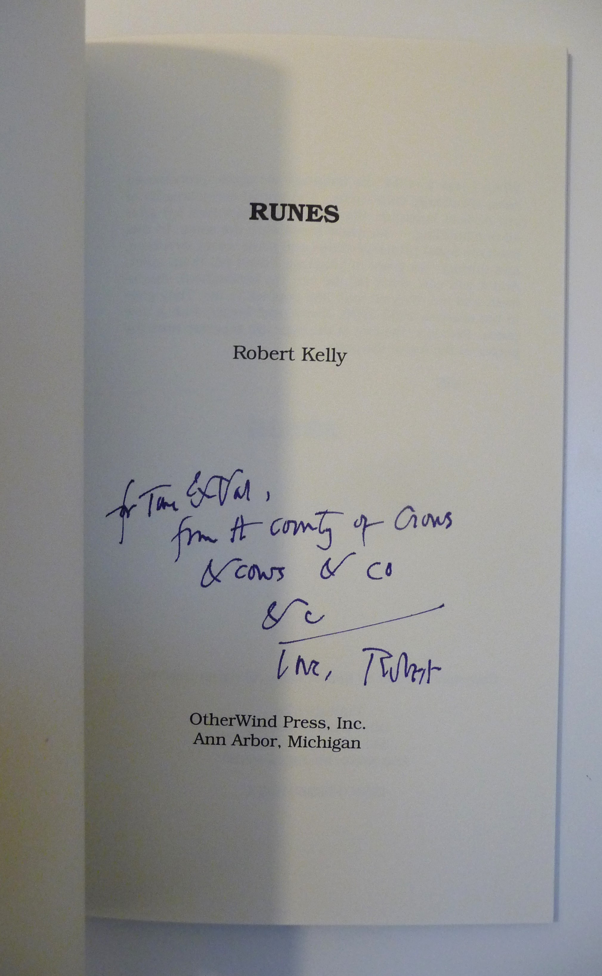 Runes by Robert Kelly: Very Good Soft cover (1999) 1st Edition, Signed ...