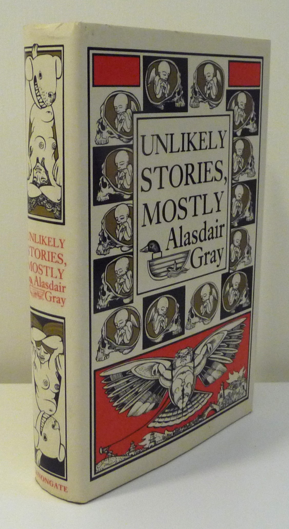 Unlikely Stories, Mostly by Alasdair Gray: Very Good Hardcover (1983 ...