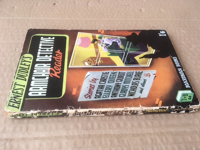 Ernest Dudley's Armchair Detective Reader by Dudley, Ernest (Editor); Christie, Agatha; Queen ...