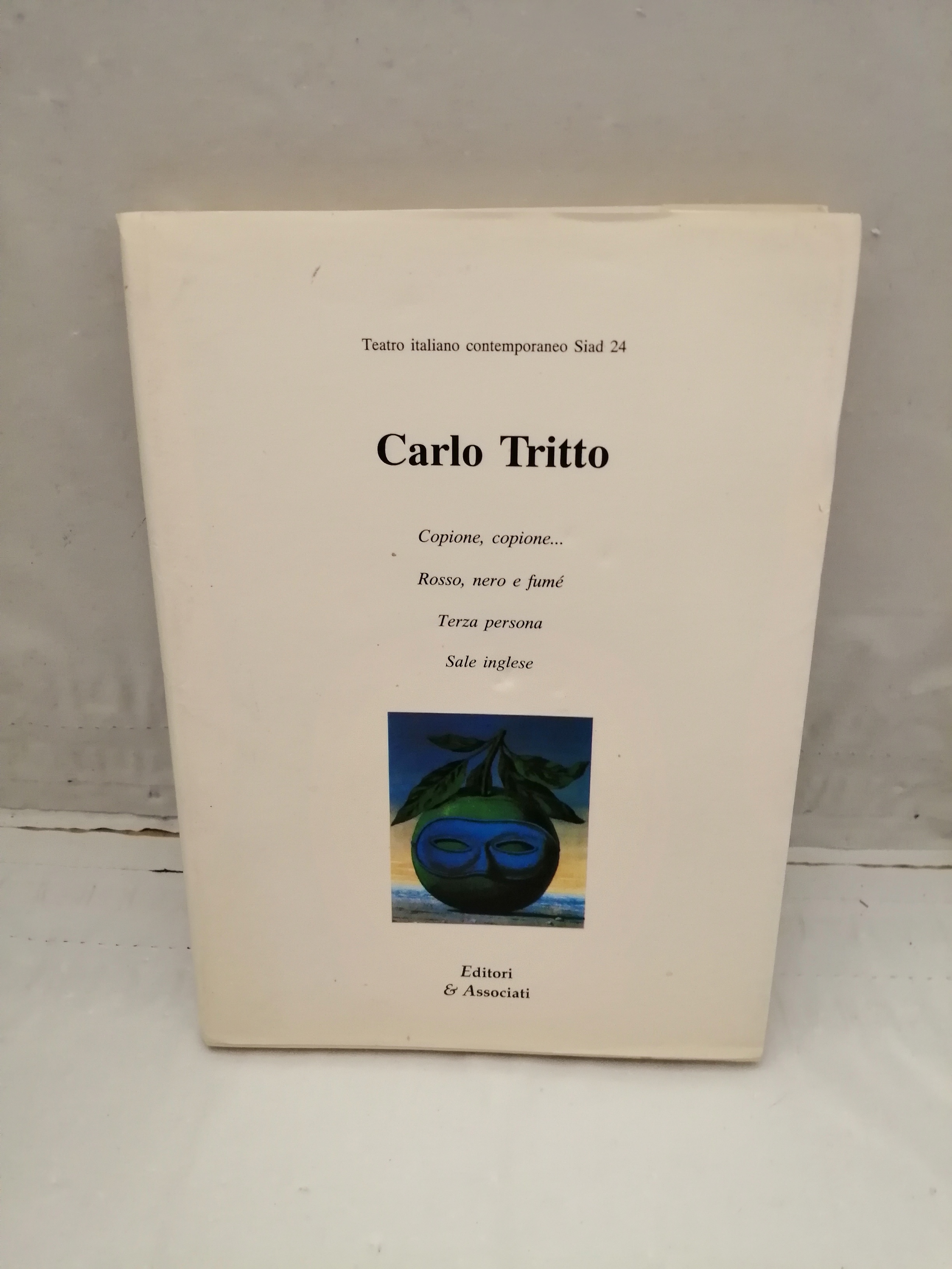 Carlo Tritto. Teatro italiano contemporáneo SIAD 24: Copione, copione ...