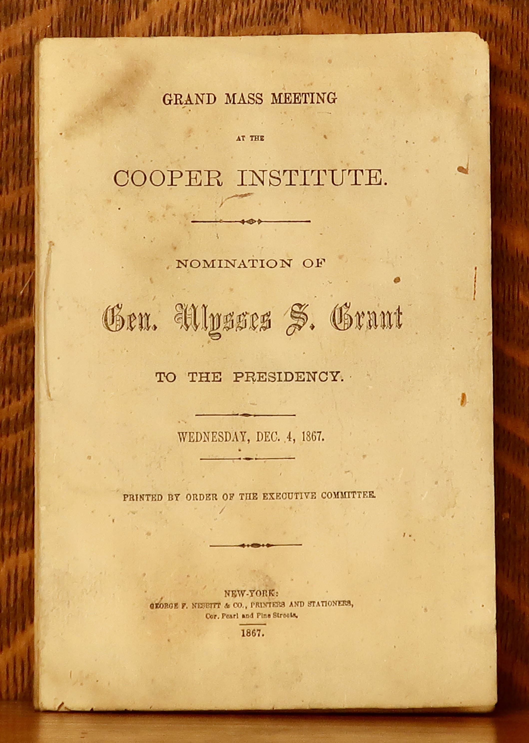 GRAND MASS MEETING AT THE COOPER INSTITUTE. NOMINATION OF GEN. ULYSSES ...