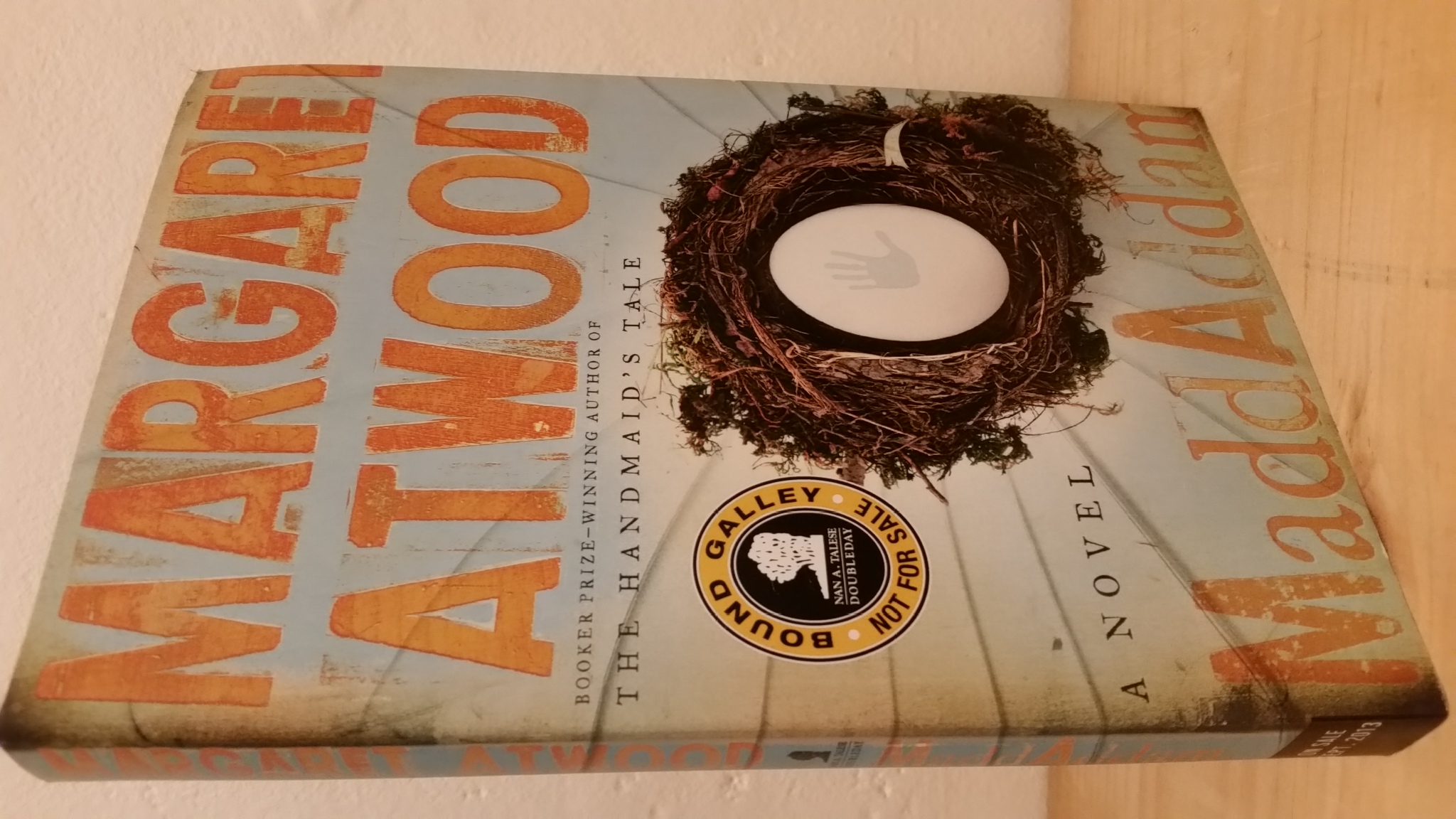 MaddAddam: A Novel by Atwood, Margaret: Very Good Soft cover (2013) 1st ...