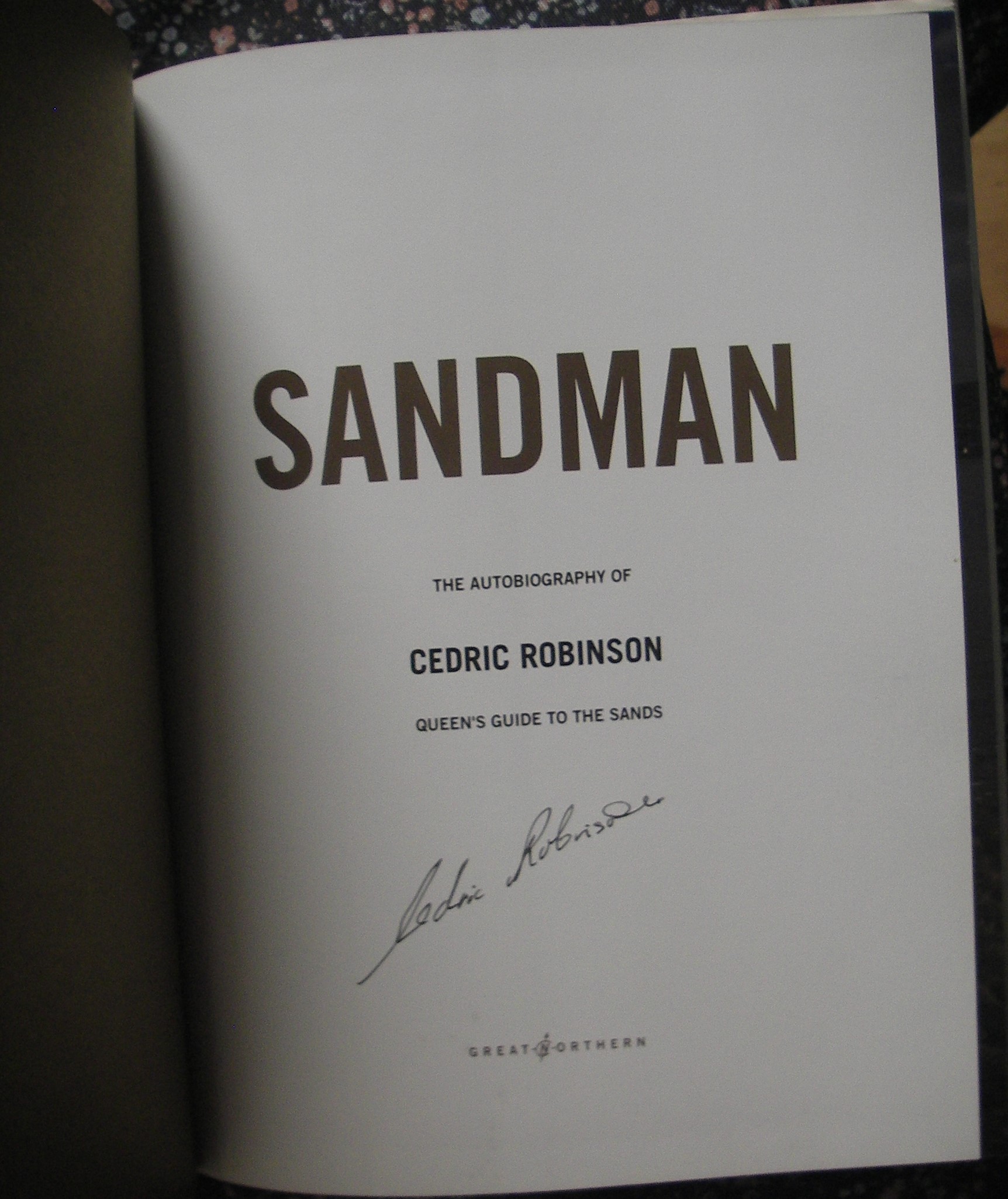 Sandman: The Autobiography of Cedric Robinson - The Queen's Guide to ...