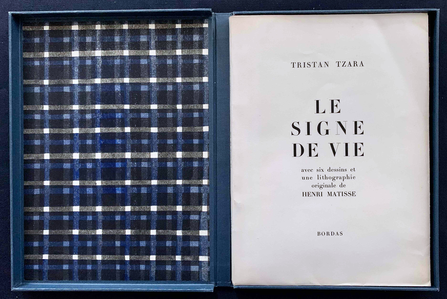 Le signe de vie. With a signed lithograph by Matisse. von Tristan Tzara ...