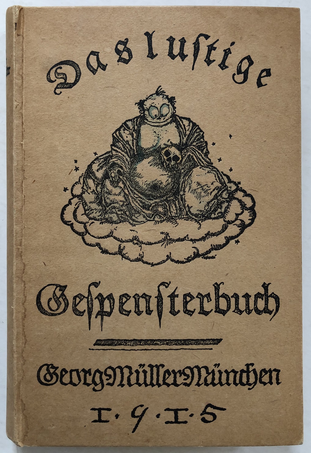 Das Lustige Gespensterbuch Von Schloemp Felix Gustav Meyrink Und