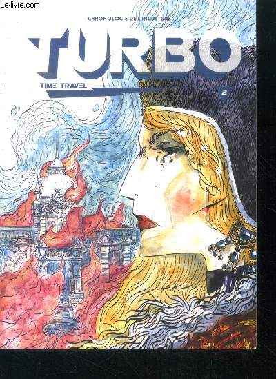 Turbo time travel N°2 - chronologie de l'inculture von Collectif: Comic ...