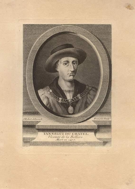 Tannegui du Chatel. Vicomte de la Belliere. Mort en 1477. Kupferstich ...