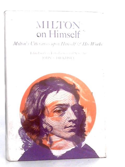 Milton on Himself by John S.Diekhoff: Fair (1965) | World of Rare Books