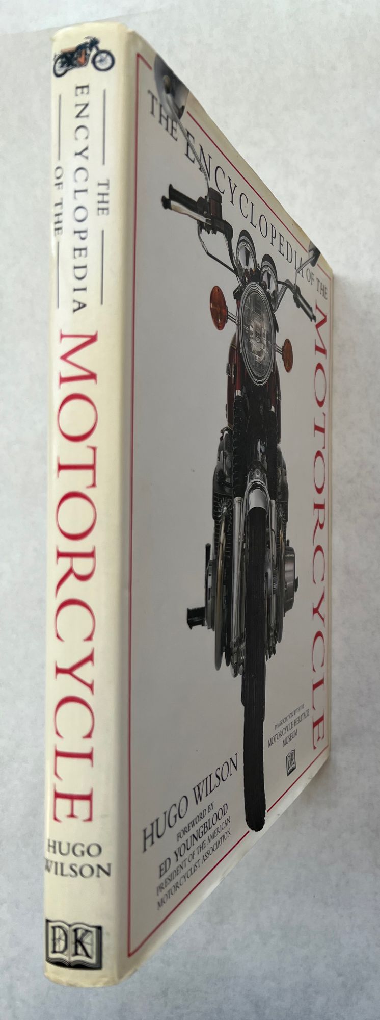 The Encyclopedia of the Motorcycle by Wilson, Hugo: Very Good ...