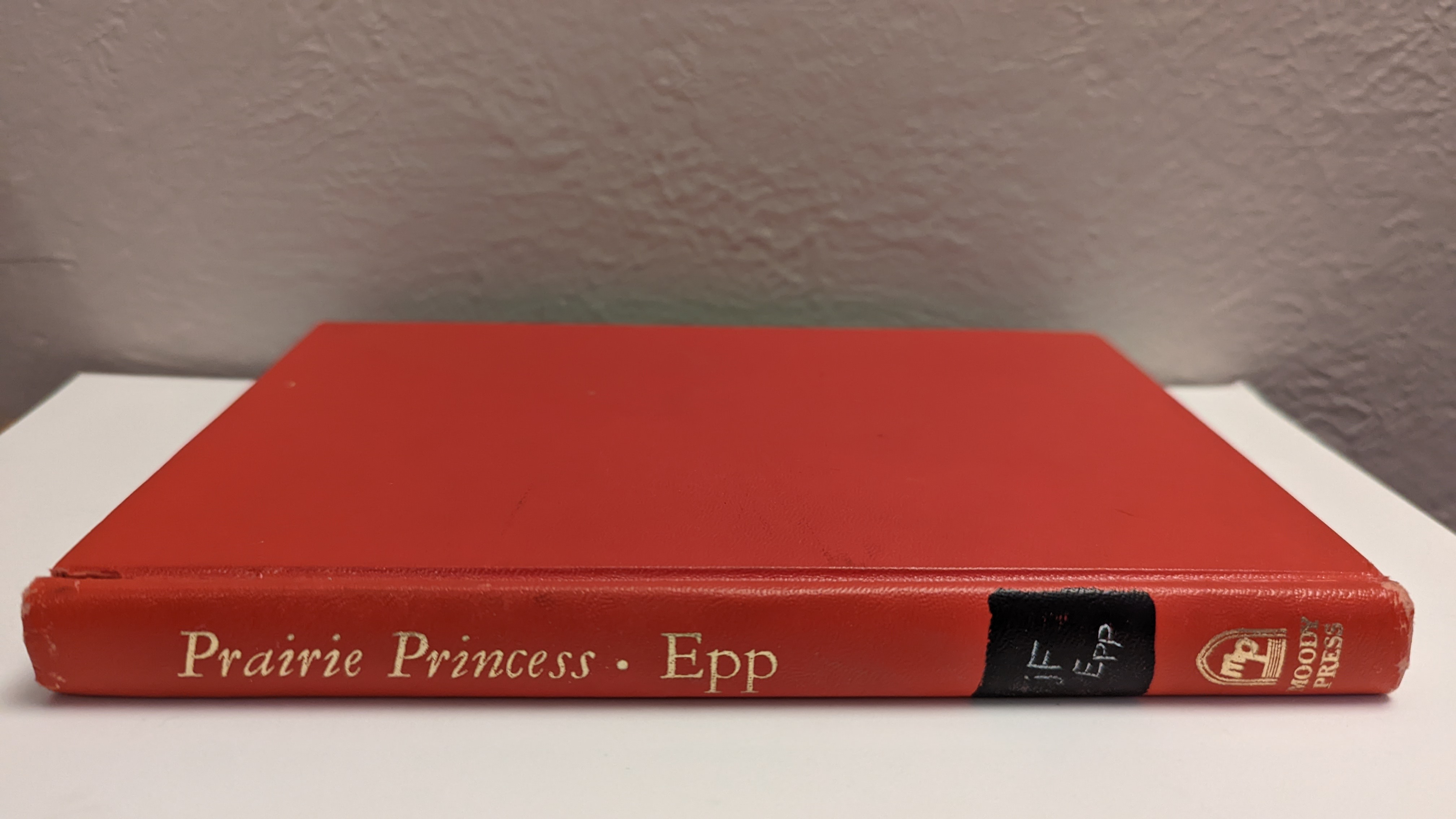 Prairie Princess by Margaret Epp: Good Hardcover (1967) 1st Edition ...