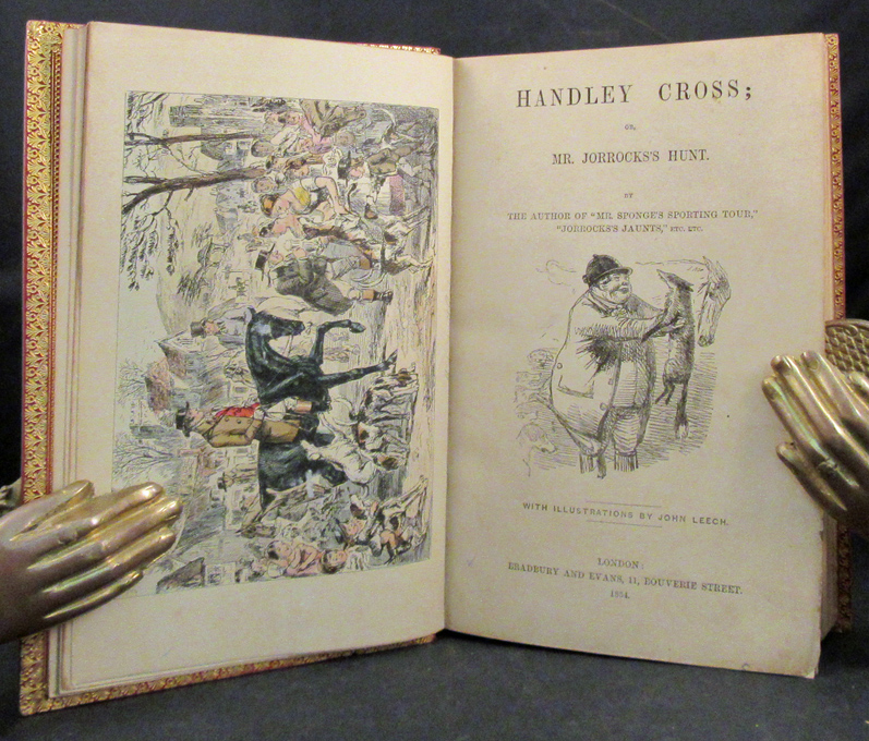 HANDLEY CROSS; OR, MR. JORROCK'S HUNT by Surtees Robert S ...