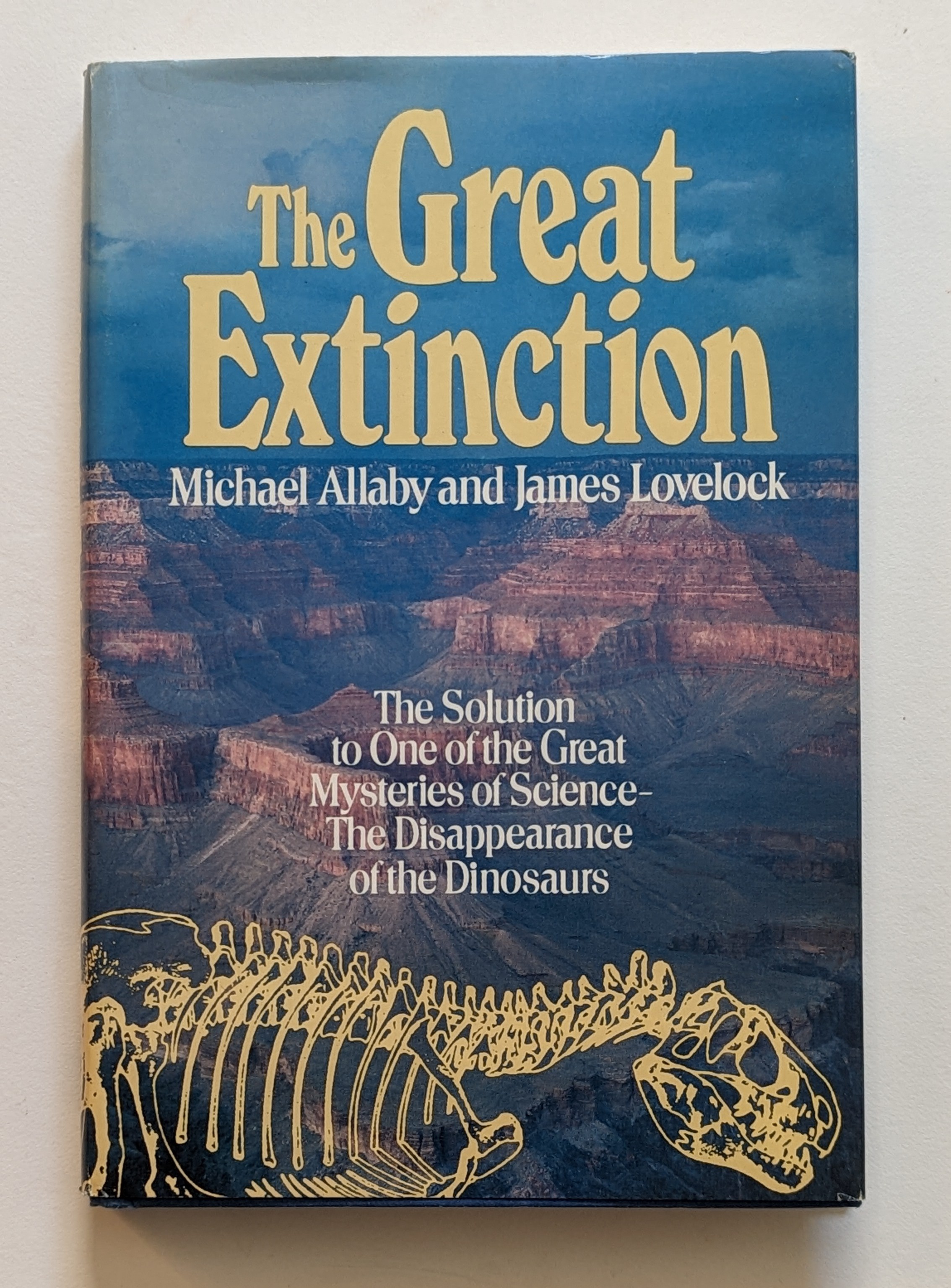 The Great Extinction by Michael Allaby, James Lovelock: Near Fine Hardcover (1983) 1st Edition ...