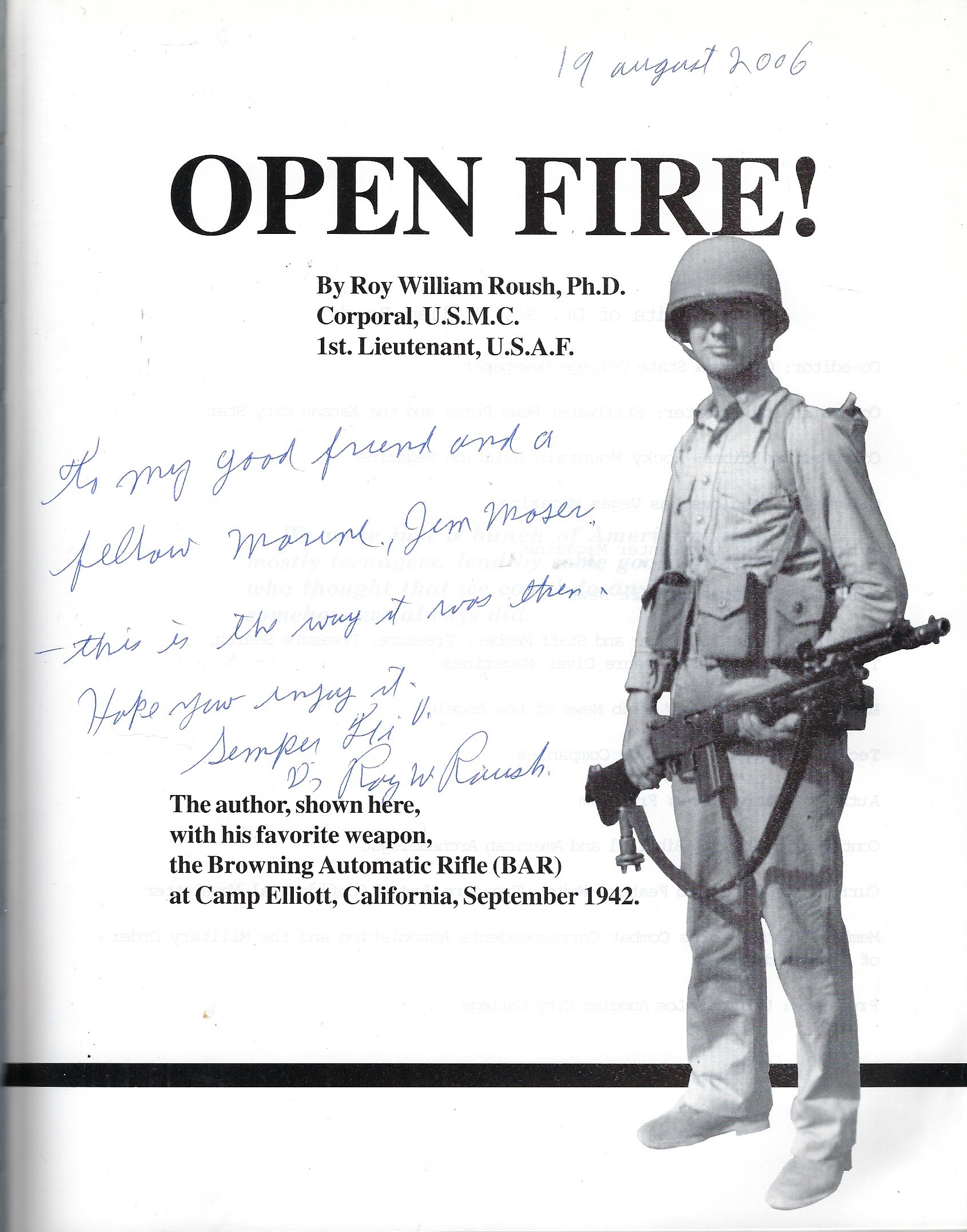 Open Fire! by Roush, Roy William: Good Hardcover (2003) First Edition ...