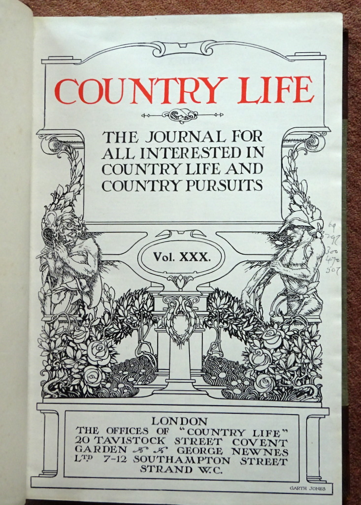 Country Life. Magazine. Vol 30, XXX. 1st July 1911 to 30th Dec 1911 ...