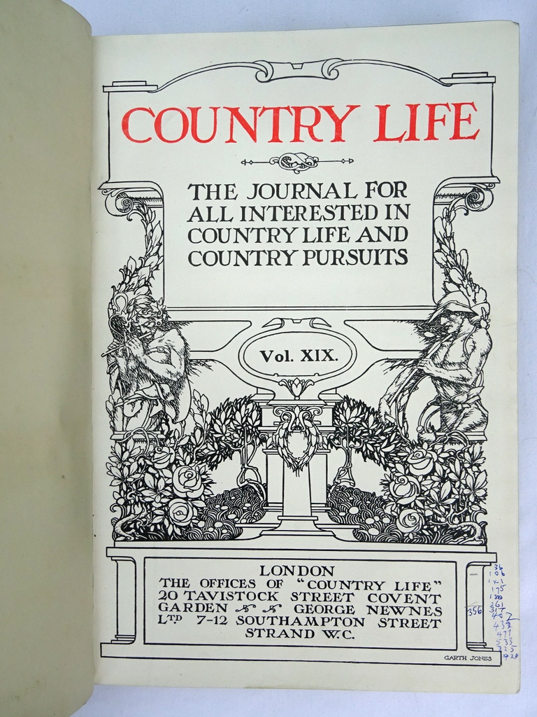 Country Life. Magazine. Vol 19, XIX, 6th Jan to 30th June 1906, Nos 470 ...