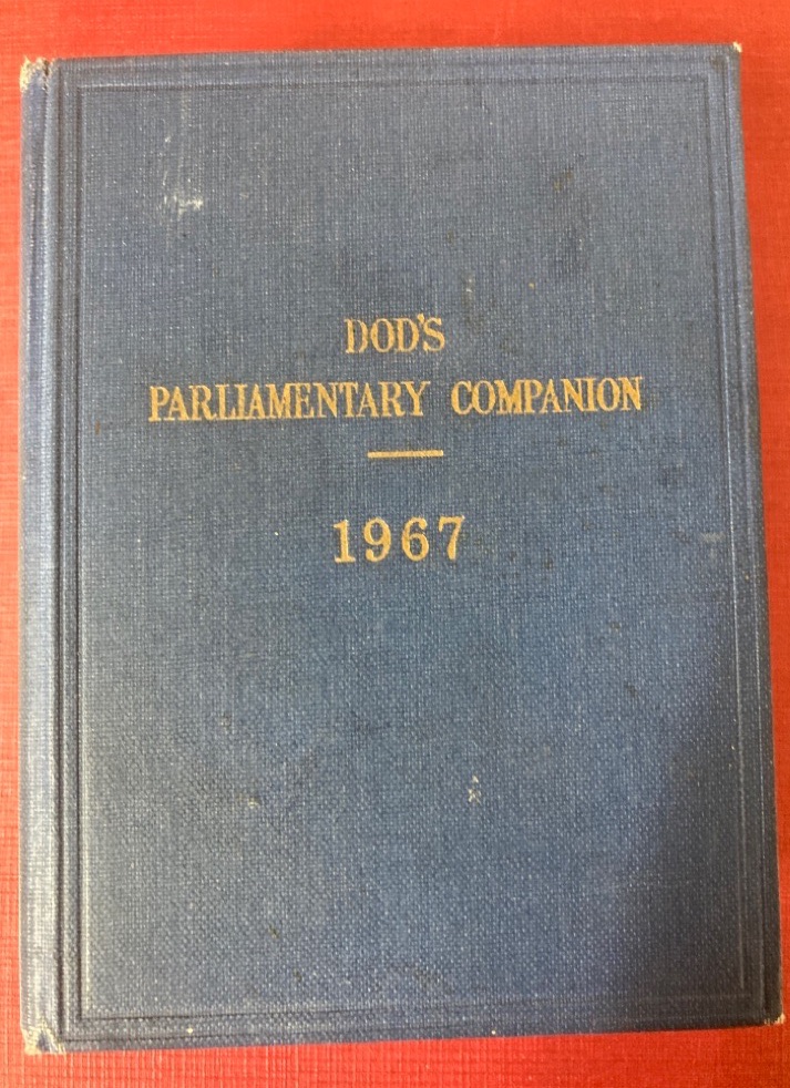 Dod's Parliamentary Companion 1967. New Pariament Edition. by Dod ...