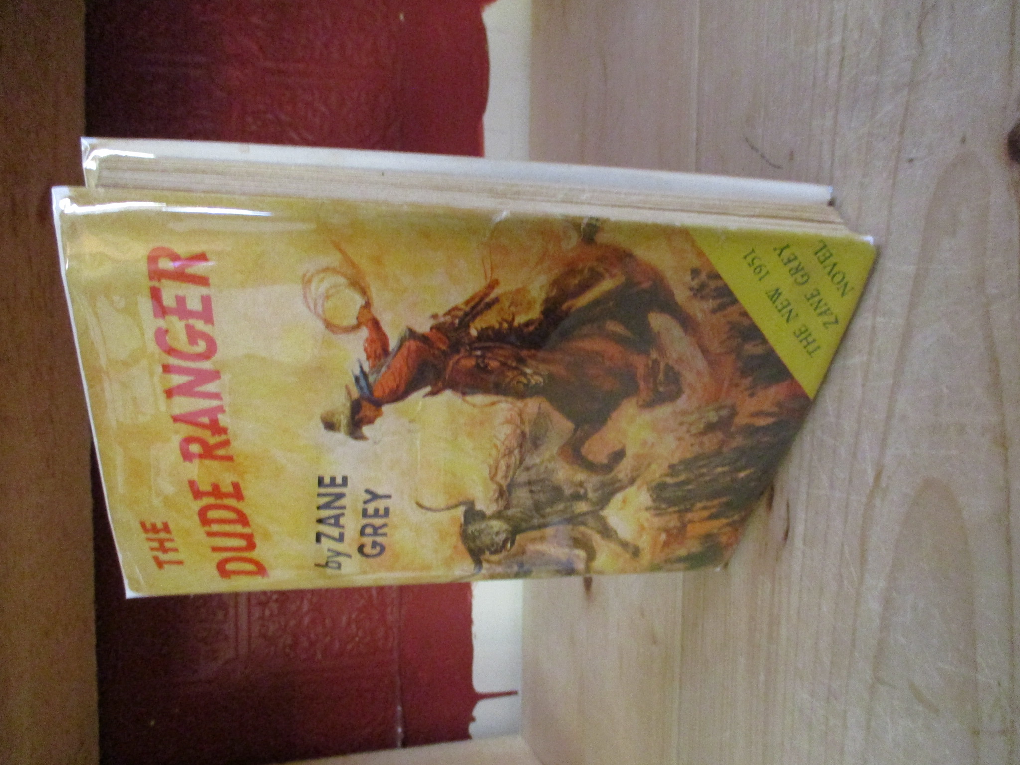 The Dude Ranger by Grey, Zane: Very Good Hardcover (1951) 1st Edition ...
