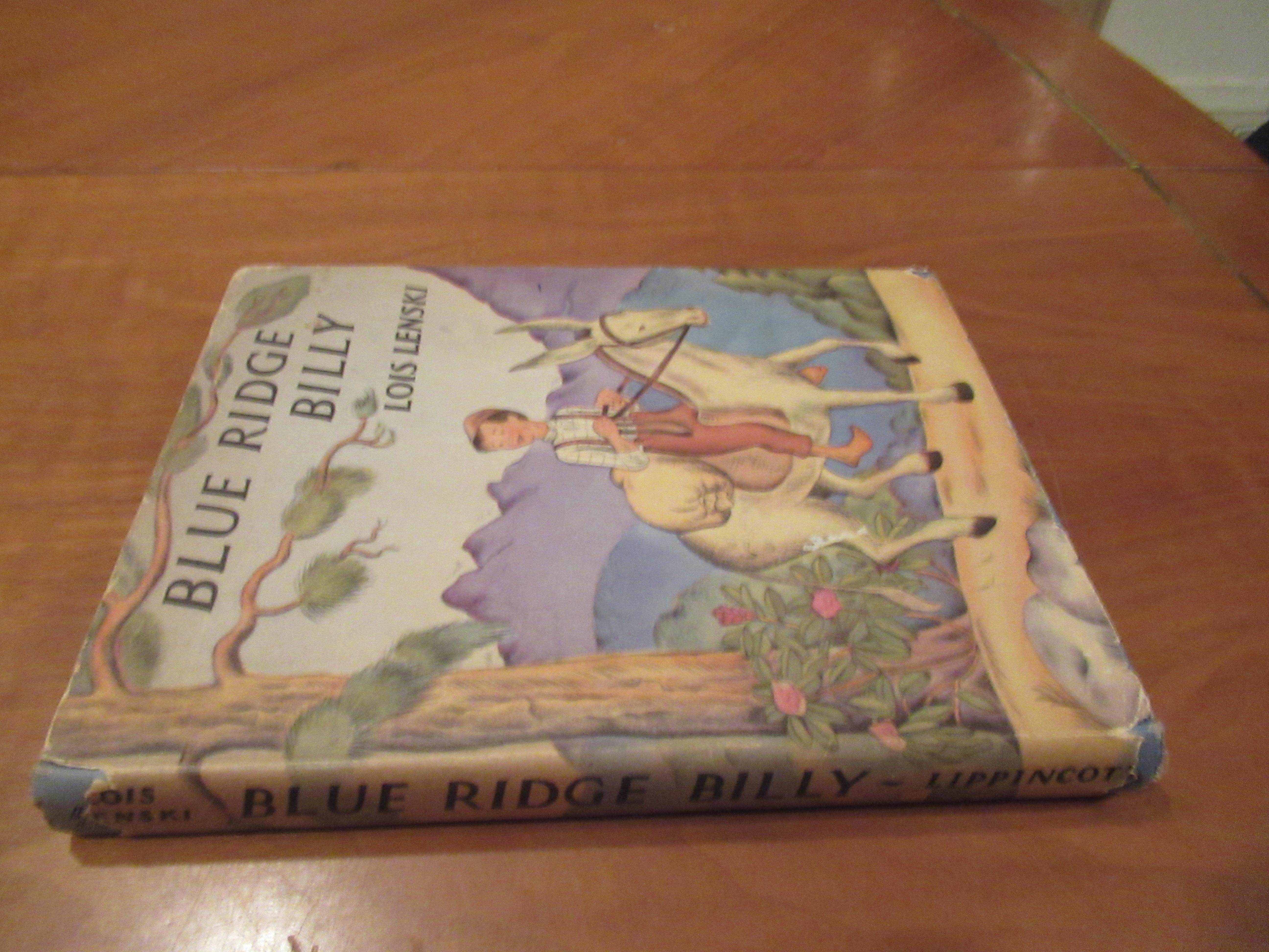 Blue Ridge Billy by Lenski, Lois: Very Good + Hardcover (1946) 1st ...