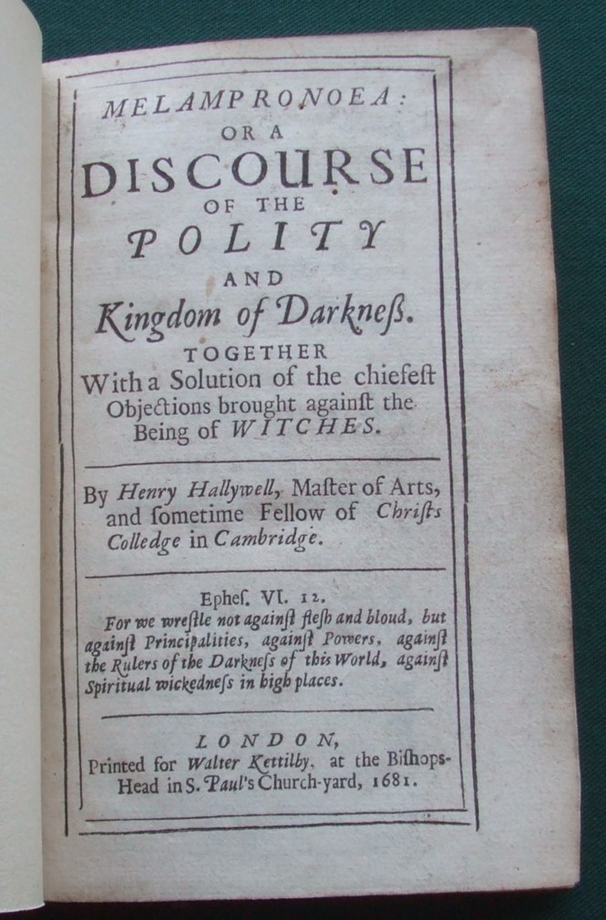 Melampronoea: or, a Discourse of the Polity and Kingdom of Darkness, by ...