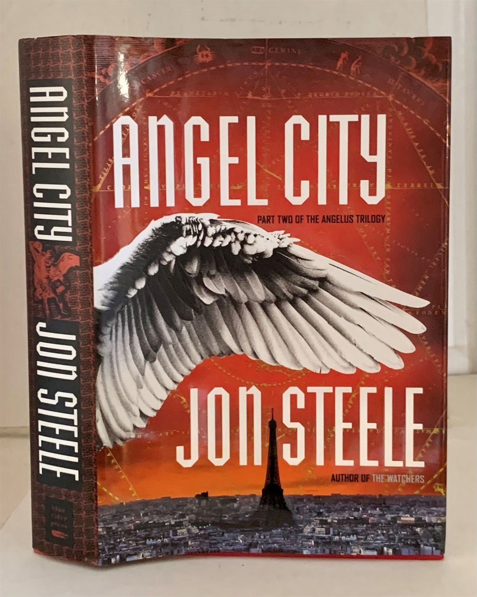 Angel City Part Two of the Angelus Trilogy by Steele, Jon: Near Fine ...
