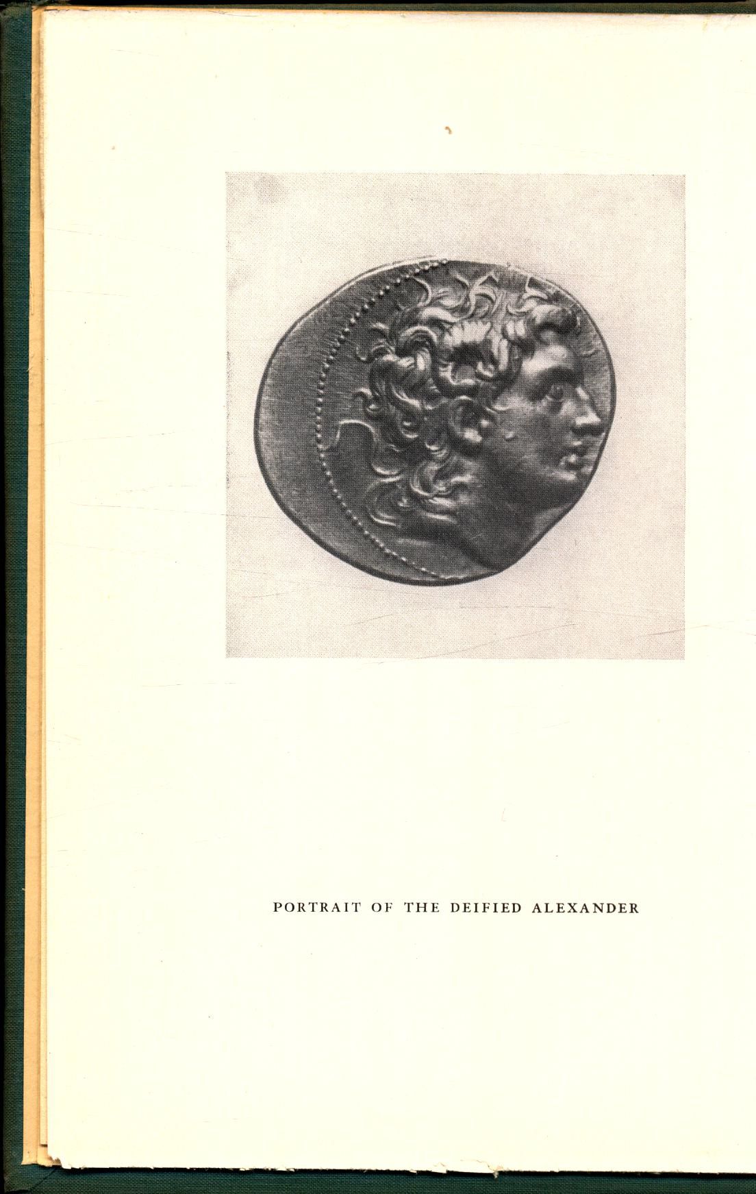 Alexander the Great The Meeting of East and West in World Goverment and ...