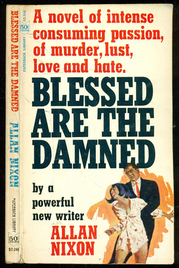 Blessed Are The Damned - Paperback Library # 52-246 by Nixon, Allan ...