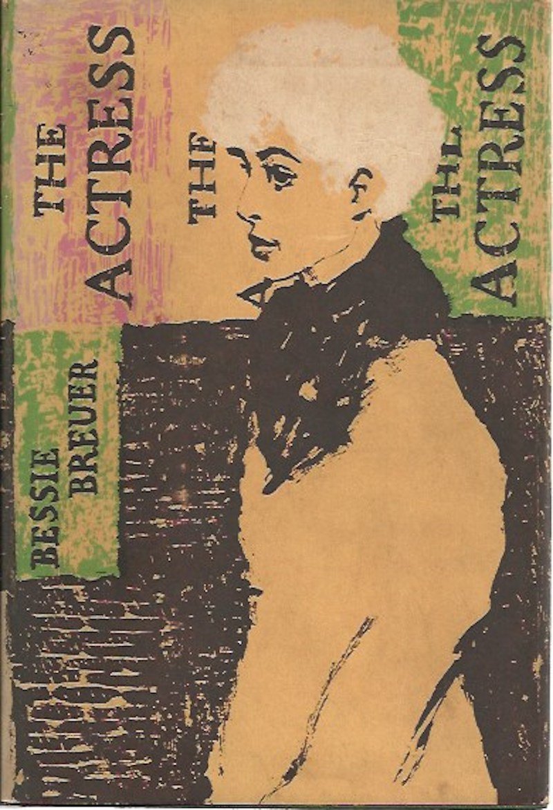 The Actress by Breuer, Bessie: Very Good Hardcover/Hardback (1958 ...