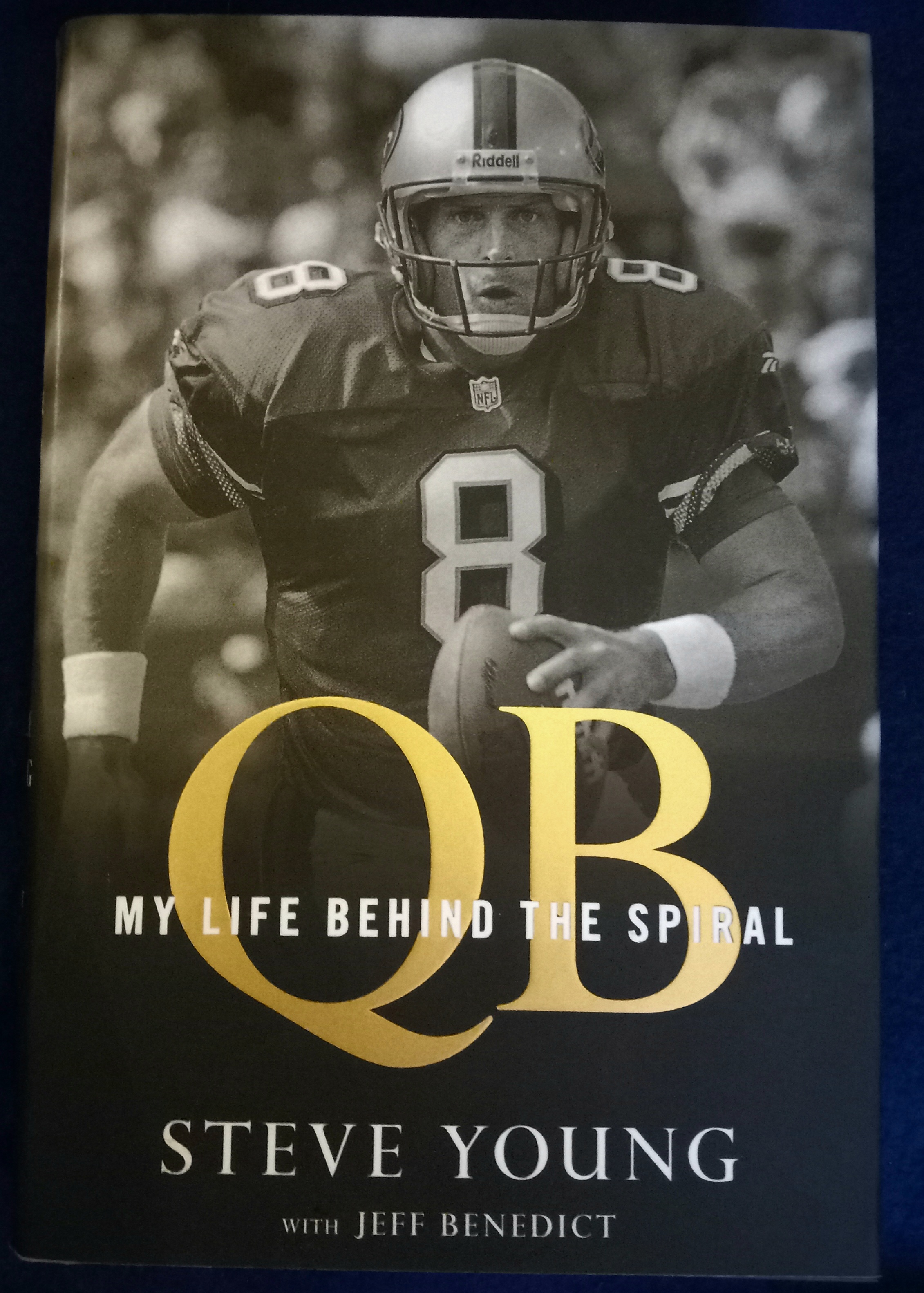 QB My Life Behind the Spiral by Steve Young: Fine Hardcover (2016) 1st ...