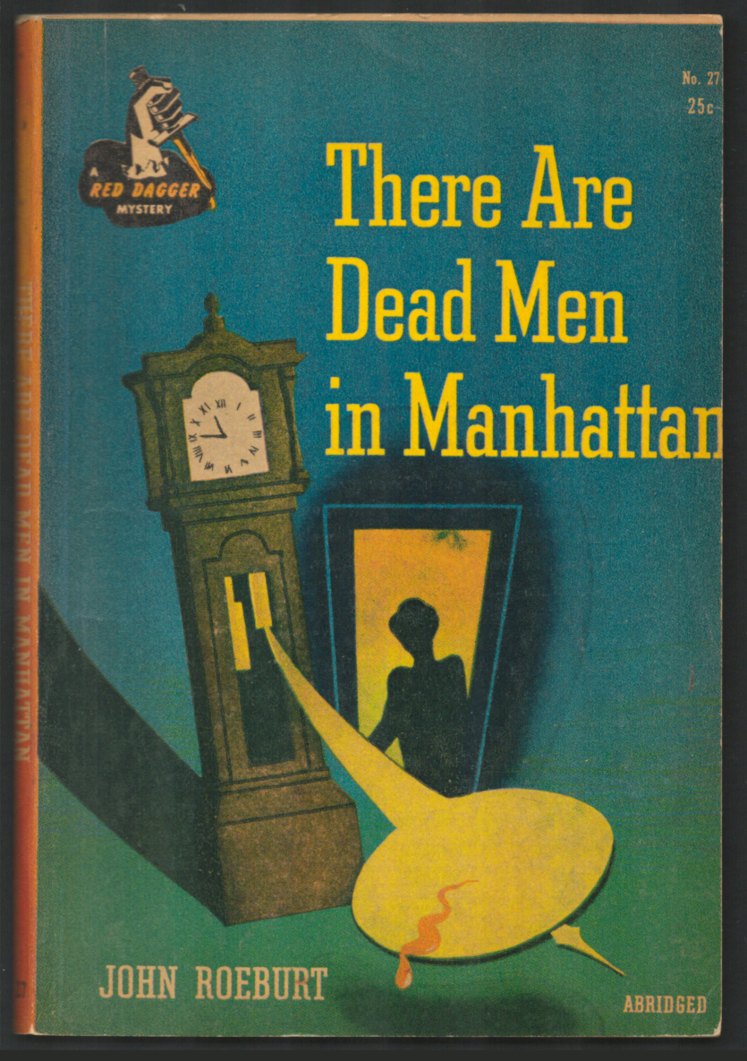 There Are Dead Men in Manhattan by Roeburt, John: Pictorial wrappers ...
