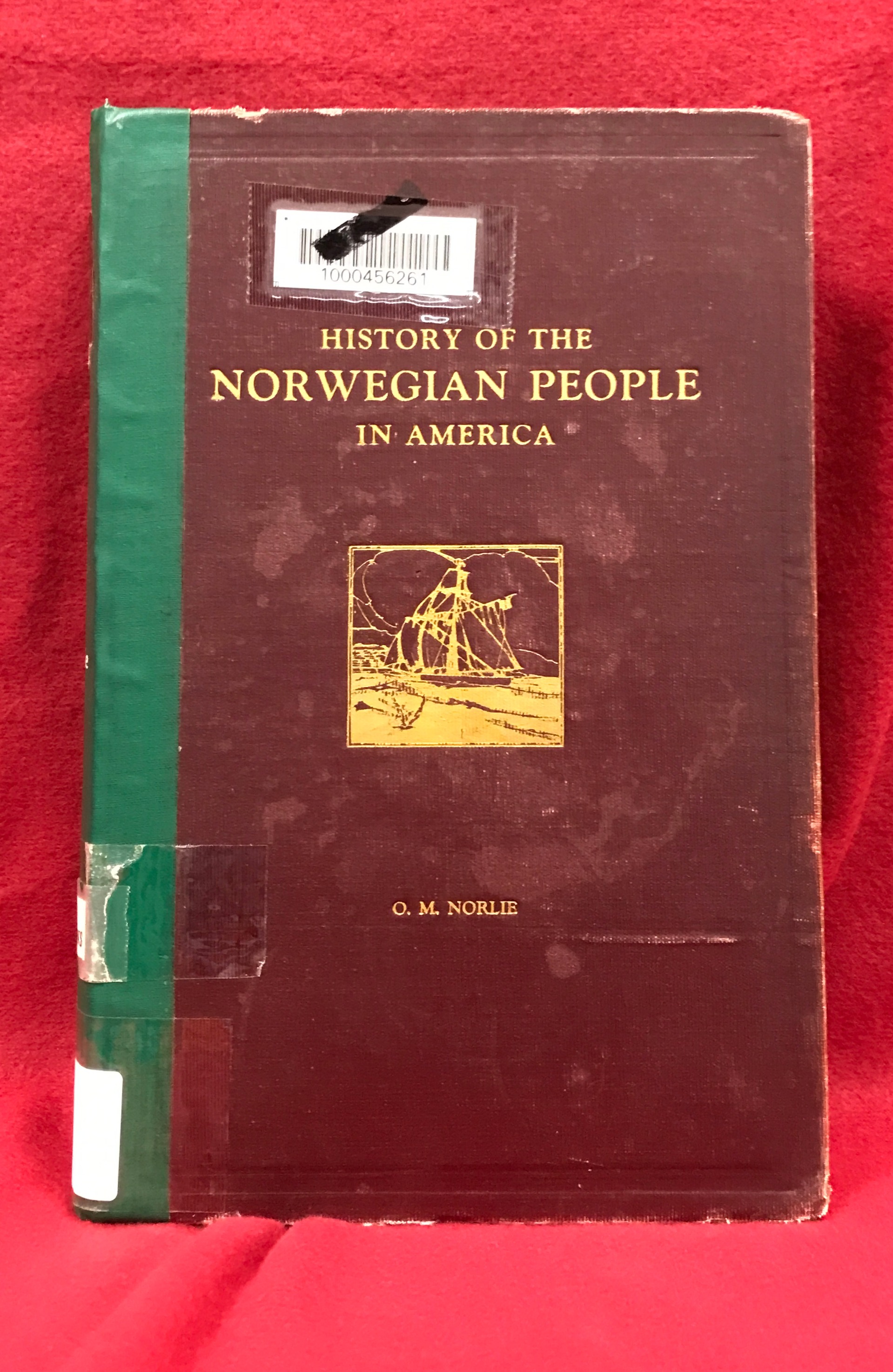 History of the Norwegian People in America by Olaf Morgan Norlie: Very ...